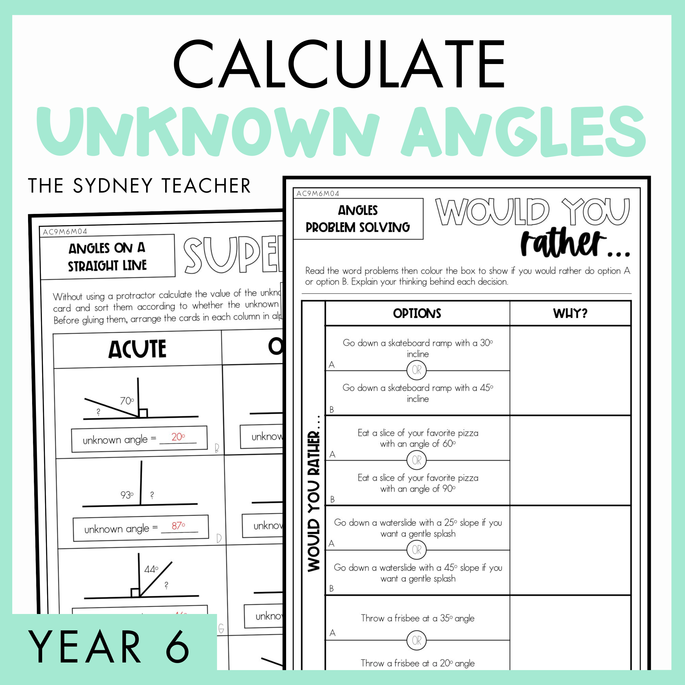 Year 6 Measurement & Space: Calculate Unknown Angles (AC9M6M04) ⭐️ The ...
